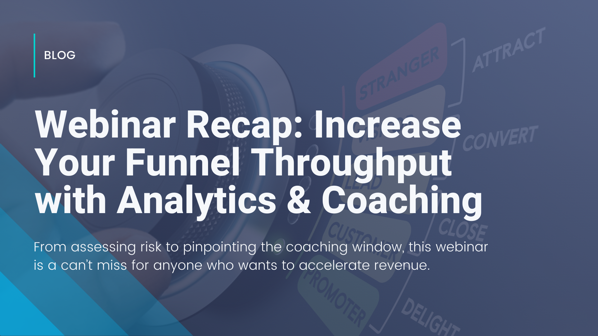 Webinar Recap: Increase Your Funnel Throughput with Analytics ...