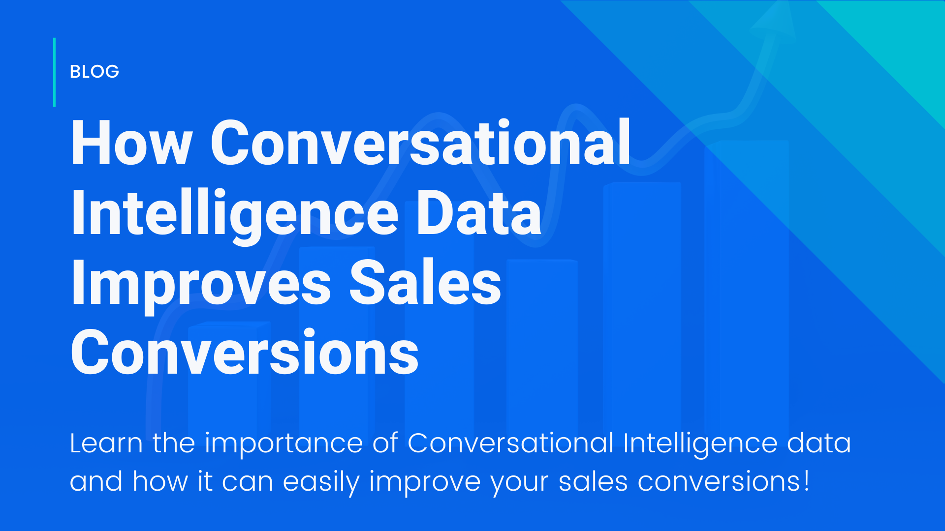 How Conversation Intelligence Easily Improves Sales Conversations