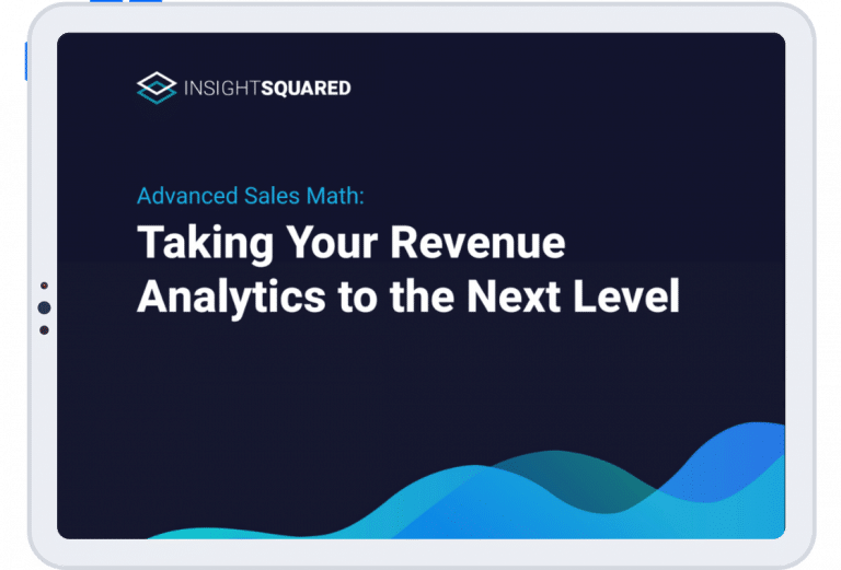 Ultimate Guide to Advanced Sales Math - InsightSquared
