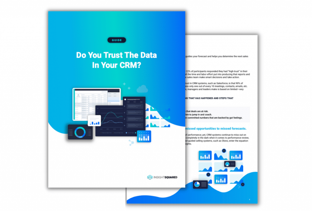 Do You Trust the Data in your CRM? - InsightSquared